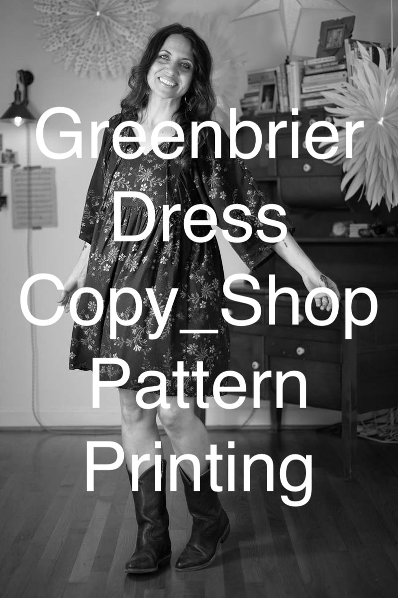 Greenbrier Dress A0 Copy_Shop Pattern Printing – EWE fine fiber goods